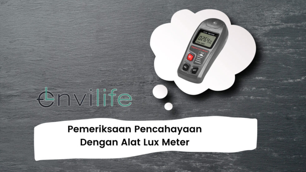 Cara Pemeriksaan Pencahayaan Dengan Alat Lux Meter
