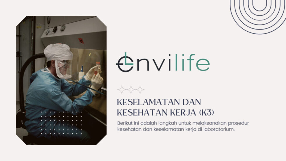 Kesehatan dan Keselamatan Kerja (K3) di Laboratorium