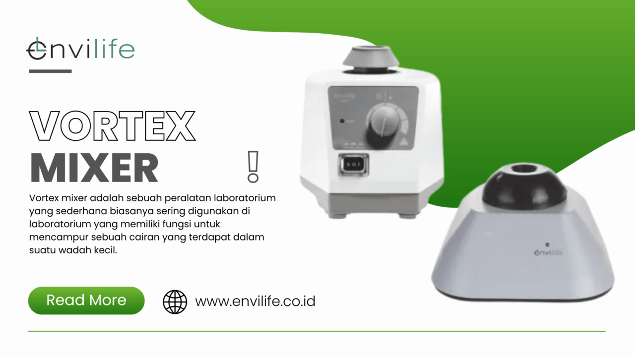 Vortex Mixer: Pengertian, Fungsi dan Macam-macamnya
